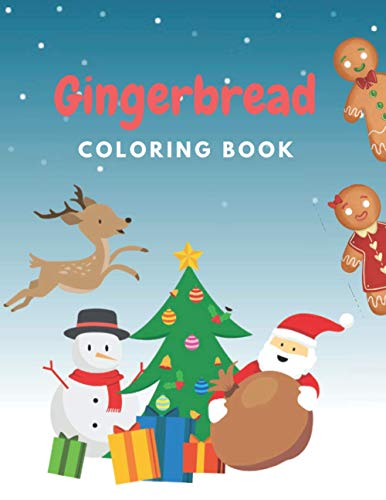 Gingerbread Coloring Book: Perfect Christmas Gift for Kids Cute and ...