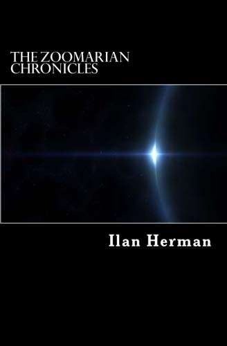 The Zoomarian Chronicles by Ilan Herman | Goodreads