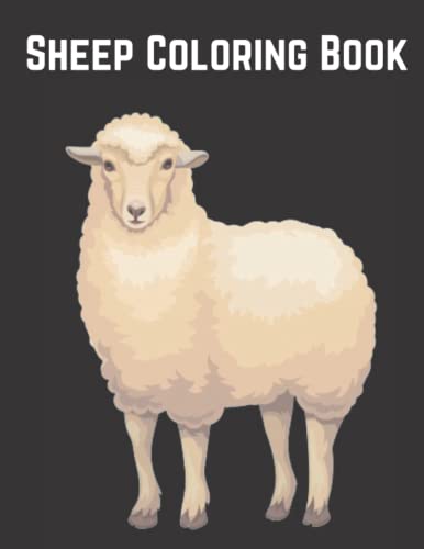 Sheep Coloring Book: Sheep Coloring Book: Easy Sheep designs ready for ...