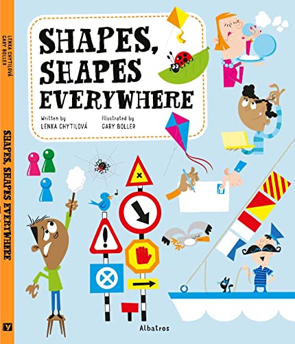Shapes, Shapes Everywhere (Look Around and Learn) by Lenka Chytilová ...