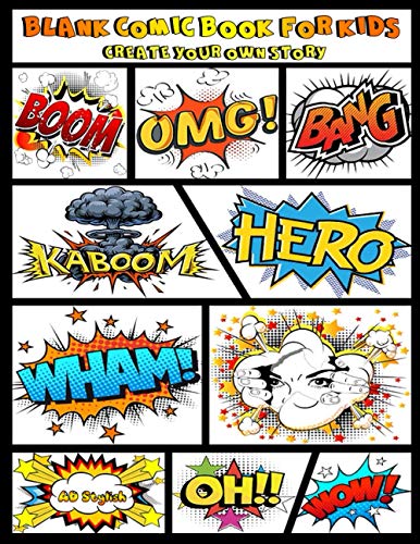 Blank Comic Book for Kids: Create Your Own Story,draw your own comics ...