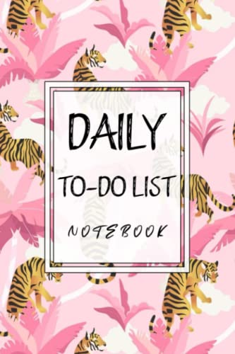 Daily To-Do List Notebook: Pretty Tigers Cover, To Do List Notebook, 6 ...