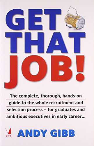 Get That Job by Andy Gibb | Goodreads