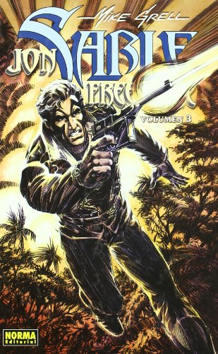 JON SABLE FREELANCE 3 by Mike Grell | Goodreads
