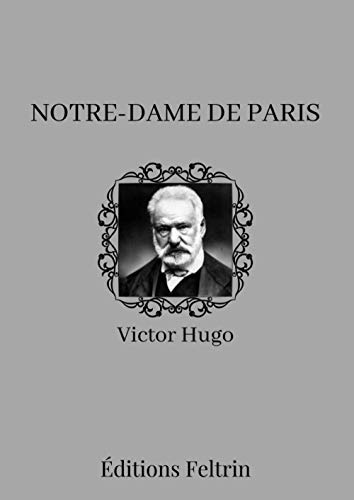 Notre-Dame de Paris - Victor Hugo (Annoté) by Victor Hugo | Goodreads