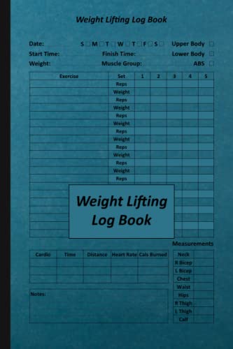 Weight Lifting Log Book: Fitness Log Book, Workout Journal for Men and ...