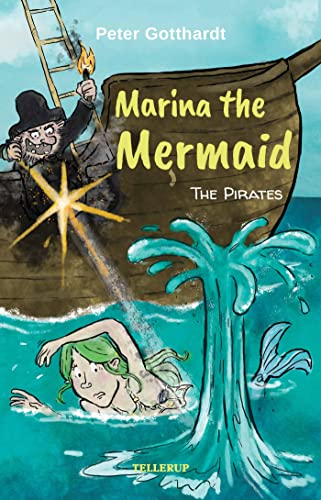 Marina the Mermaid #3: The Pirates by Peter Gotthardt | Goodreads