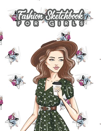 Fashion Sketchbook For Girls: Engaging Fashion Figure Template Design ...