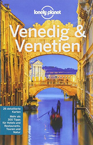 Lonely Planet Reiseführer Venedig & Venetien by Alison Bing | Goodreads