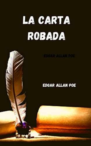 La carta robada (Spanish Edition) by Edgar Allan Poe | Goodreads