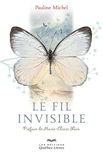 Le fil invisible (French Edition) by Pauline Michel | Goodreads