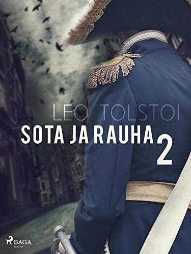 Sota ja rauha 2 (Finnish Edition) by Leo Tolstoy | Goodreads