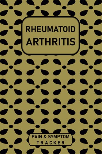 Rheumatoid Arthritis Pain & Symptom Tracker: Pain Assessment Diary with ...