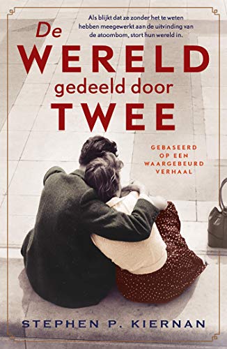 De wereld gedeeld door twee (Dutch Edition) by Stephen Kiernan | Goodreads
