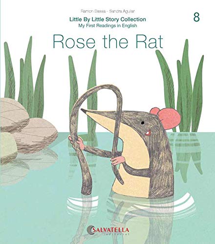Rose the Rat: Rose the Rat by Ramon Bassa i Martín | Goodreads