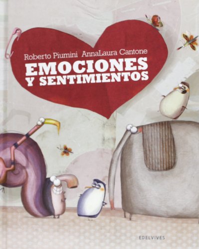 Emociones y sentimientos (Álbum Infantil) by Roberto Piumini | Goodreads