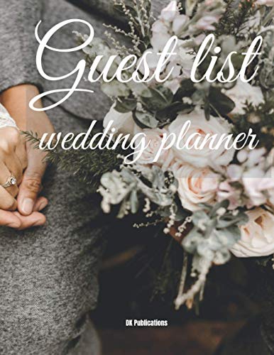 Guest list wedding planner: A wonderful guest list planner and ...