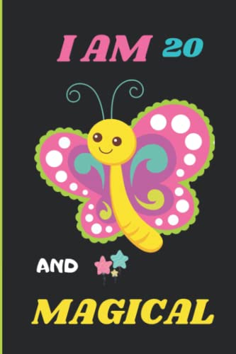 I am 20 and Magical: Cute Happy Birthday Gift for Little Boys & Girls ...