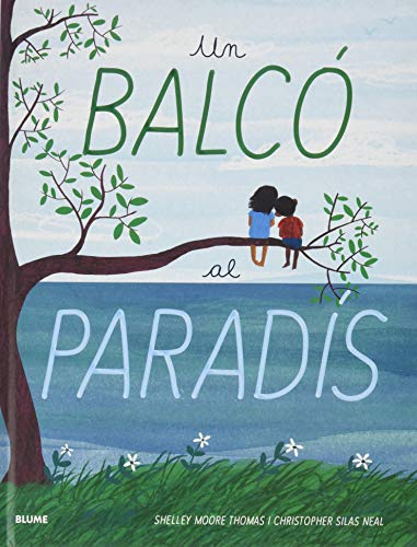 Balcó al paradís by Shelley Moore Thomas | Goodreads