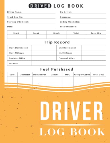 Driver Log Book: Daily Driver's Log Book To Record Vehicle Maintenance ...
