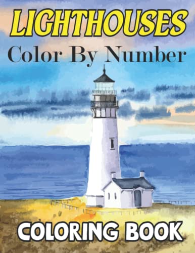Lighthouses Color By Number Coloring Book: Fun And Engaging Lighthouse ...