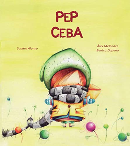 Pep Ceba by Sandra Alonso | Goodreads