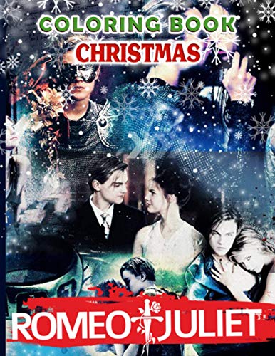 Romeo And Juliet Christmas Coloring Book: Great Romeo And Juliet ...