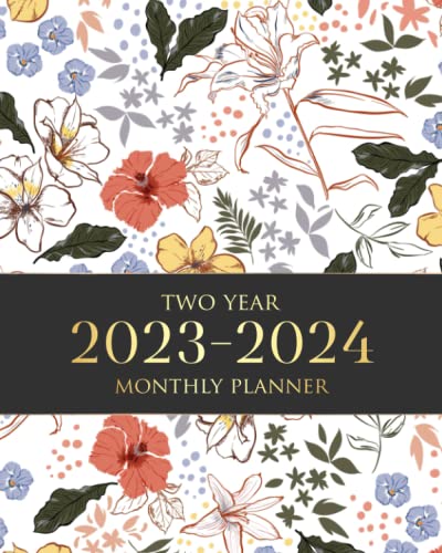 2023-2024 Two Year Monthly Planner: Art Floral 2 year Calendar Monthly ...