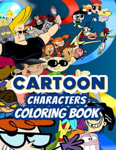 250+ Cartoon Characters Coloring Book: Coloring Book with Beautiful and ...