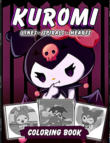 Kuromi Coloring Book: Lines Spirals Hearts by Matthew McGovern | Goodreads