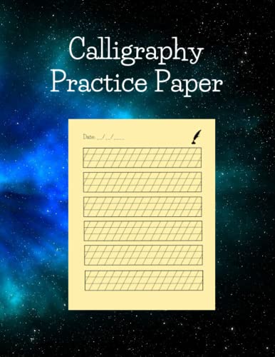 Calligraphy Practice Paper: A Beginner & Intermediate Hand Lettering ...