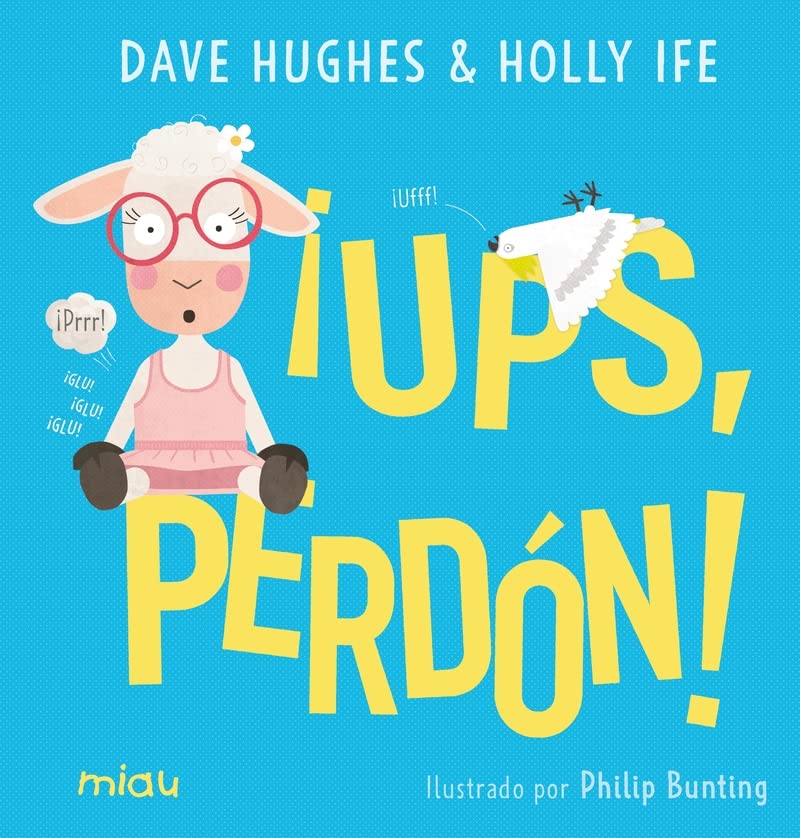 ¡Ups, perdón! by Dave Hughes | Goodreads