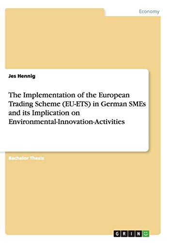 The Implementation of the European Trading Scheme (EU-ETS) in German ...