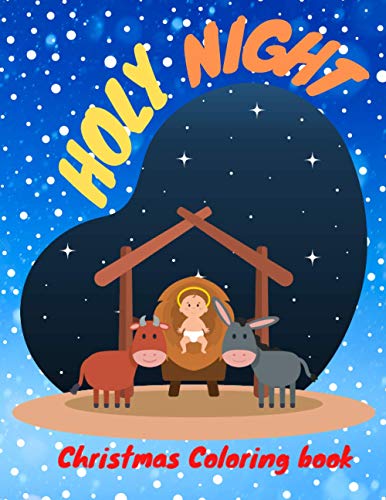 Holy Christmas Night Coloring book: Religious Christmas Coloring Book ...