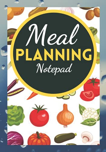 Meal Planning Notepad: Weekly Meal Planner and Grocery List For Family ...