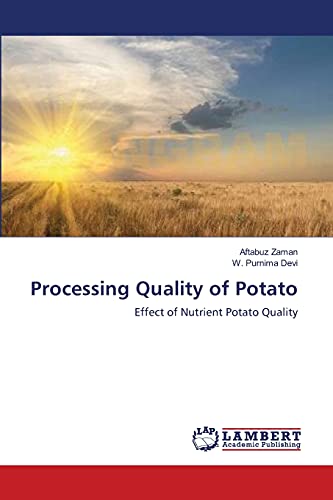 Processing Quality of Potato: Effect of Nutrient Potato Quality by ...