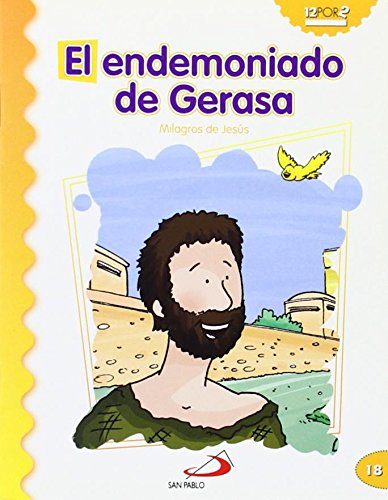 El endemoniado de Gerasa: Milagros de Jesús by Luis Daniel Londoño ...