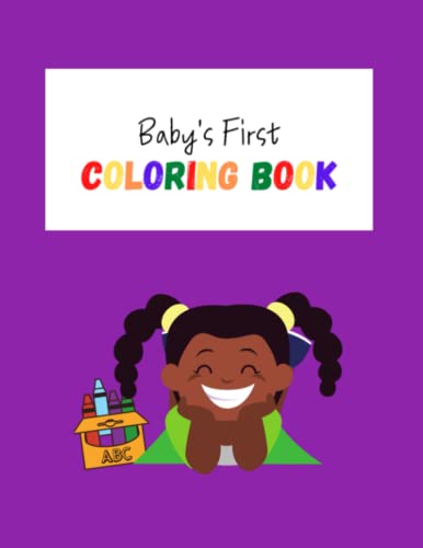 Baby's First Coloring Book: Colouring Book for Black Girls | 30+ Simple ...