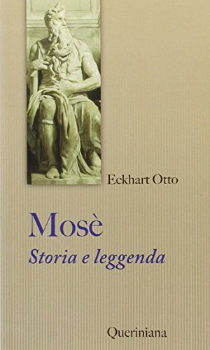 Mosè. Storia e leggenda by unknown author | Goodreads