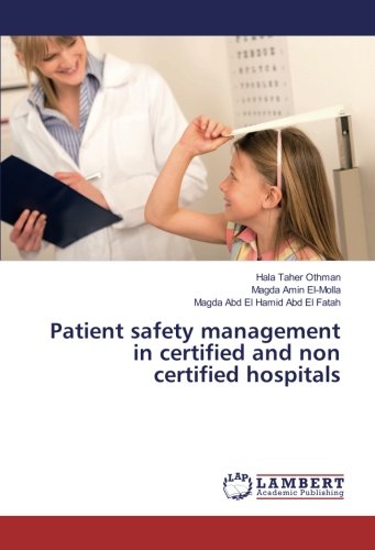 Patient safety management in certified and non certified hospitals by ...