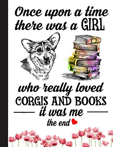 Who Really Loved Corgis And Books Notebook: Blank Lined Journal for ...