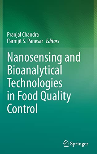 Nanosensing and Bioanalytical Technologies in Food Quality Control by ...