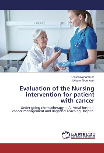 Evaluation of the Nursing intervention for patient with cancer: Under ...