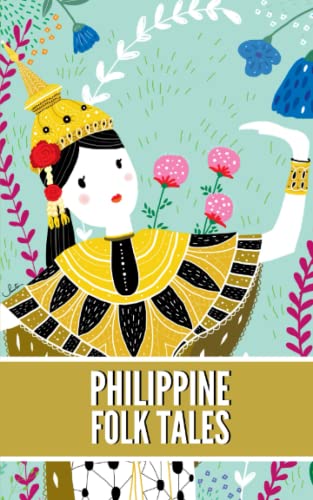 Philippine Folk Tales: The 1916 Fairy tales novel by Mabel Cook Cole by ...