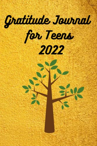 The one-Minute Gratitude Journal for Teens 2022: Simple Journal to ...