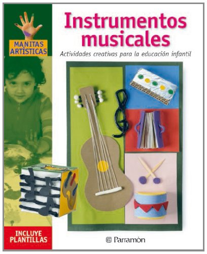INSTRUMENTOS MUSICALES ACTIVIDADES CREATIVAS PARA LA EDUCACION INFANTIL ...