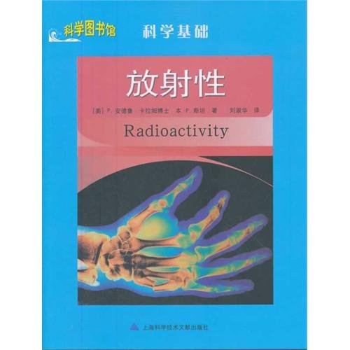 Radioactivity- Science Foundation - Library of Science by P. Andrew ...