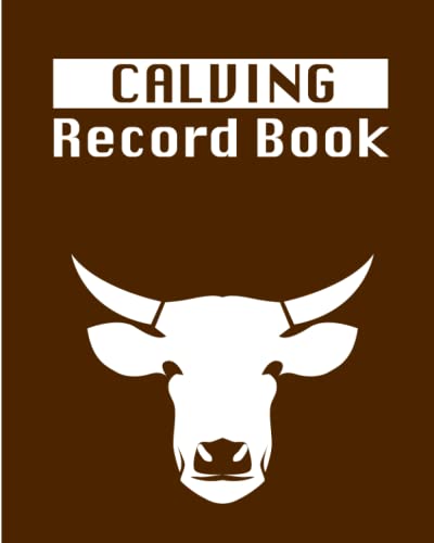 Calving Record Book: Cattle Record Keeping Cow Calf Log Book | A ...
