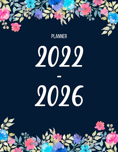 2022-2026 Planner: Five Year Planner, 60 Months Calendar, January 2022 ...
