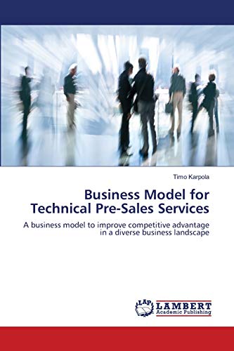 Business Model for Technical Pre-Sales Services: A business model to ...
